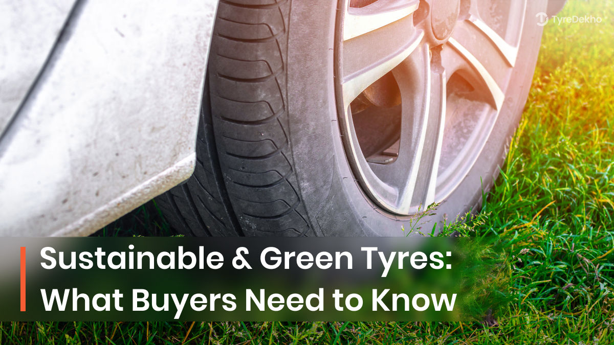 Sustainable & Green Tyres Explained