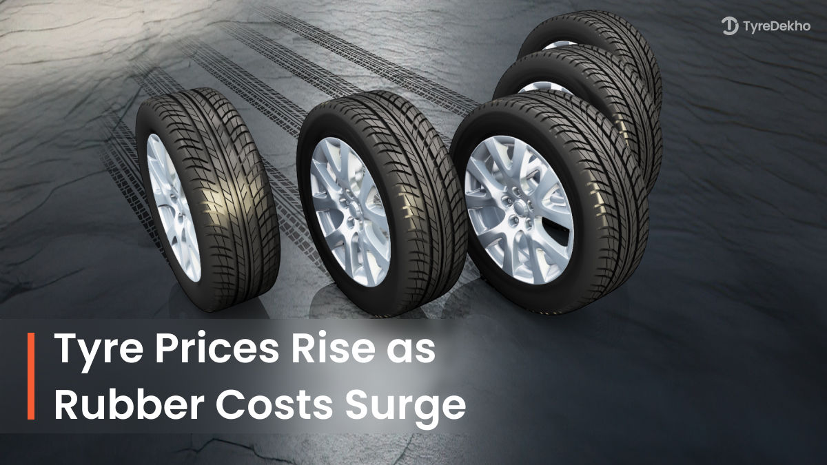 Tyre Prices Rise as Rubber Costs Surge