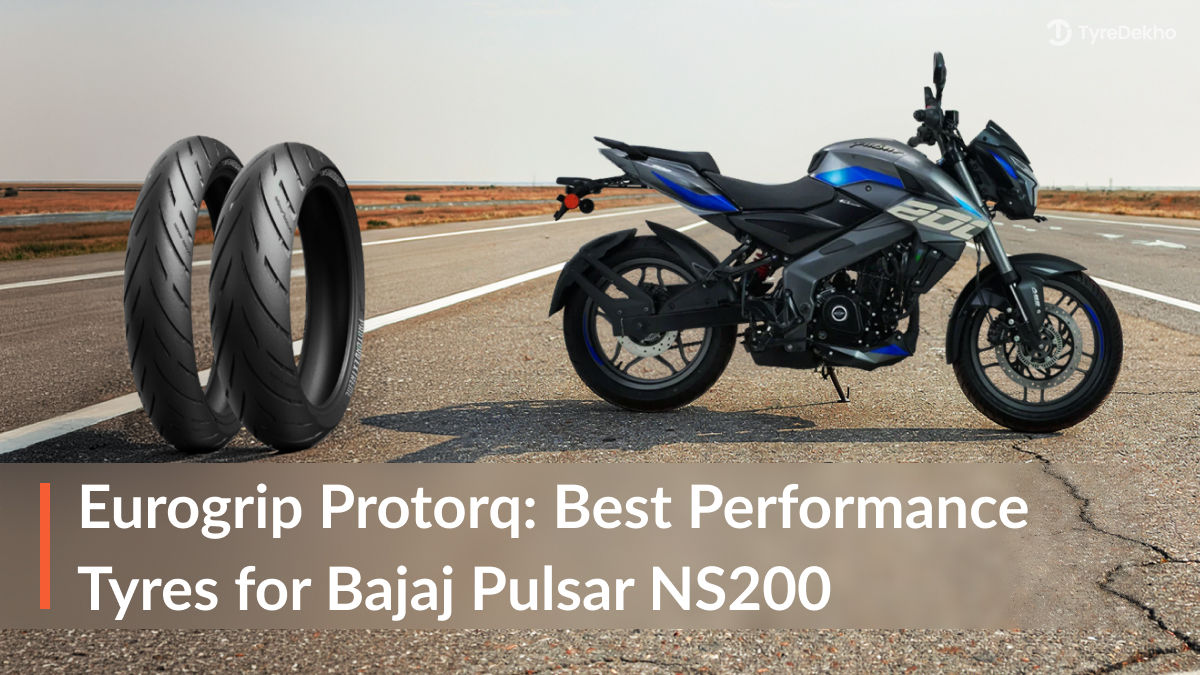 Eurogrip Protorq: Best Performance Tyres for Bajaj Pulsar NS200